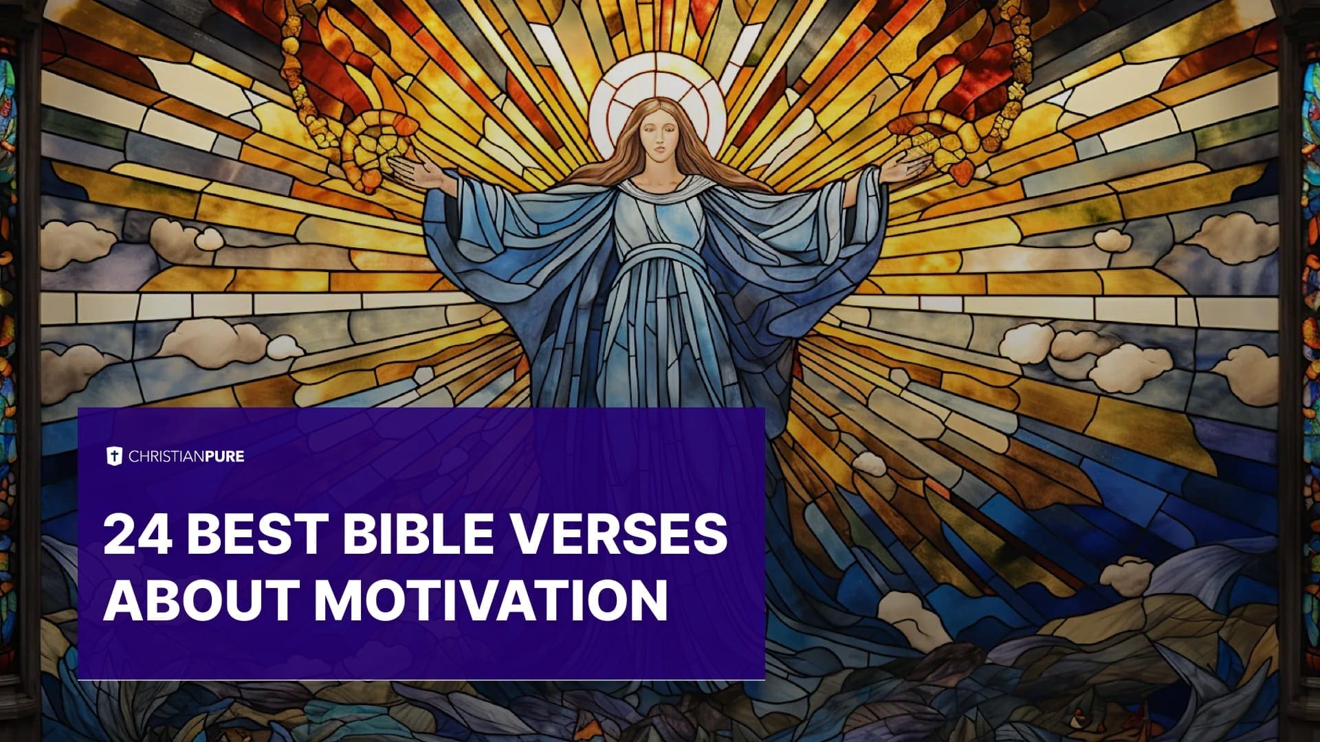 24 best bible verses about motivation | Christian Pure