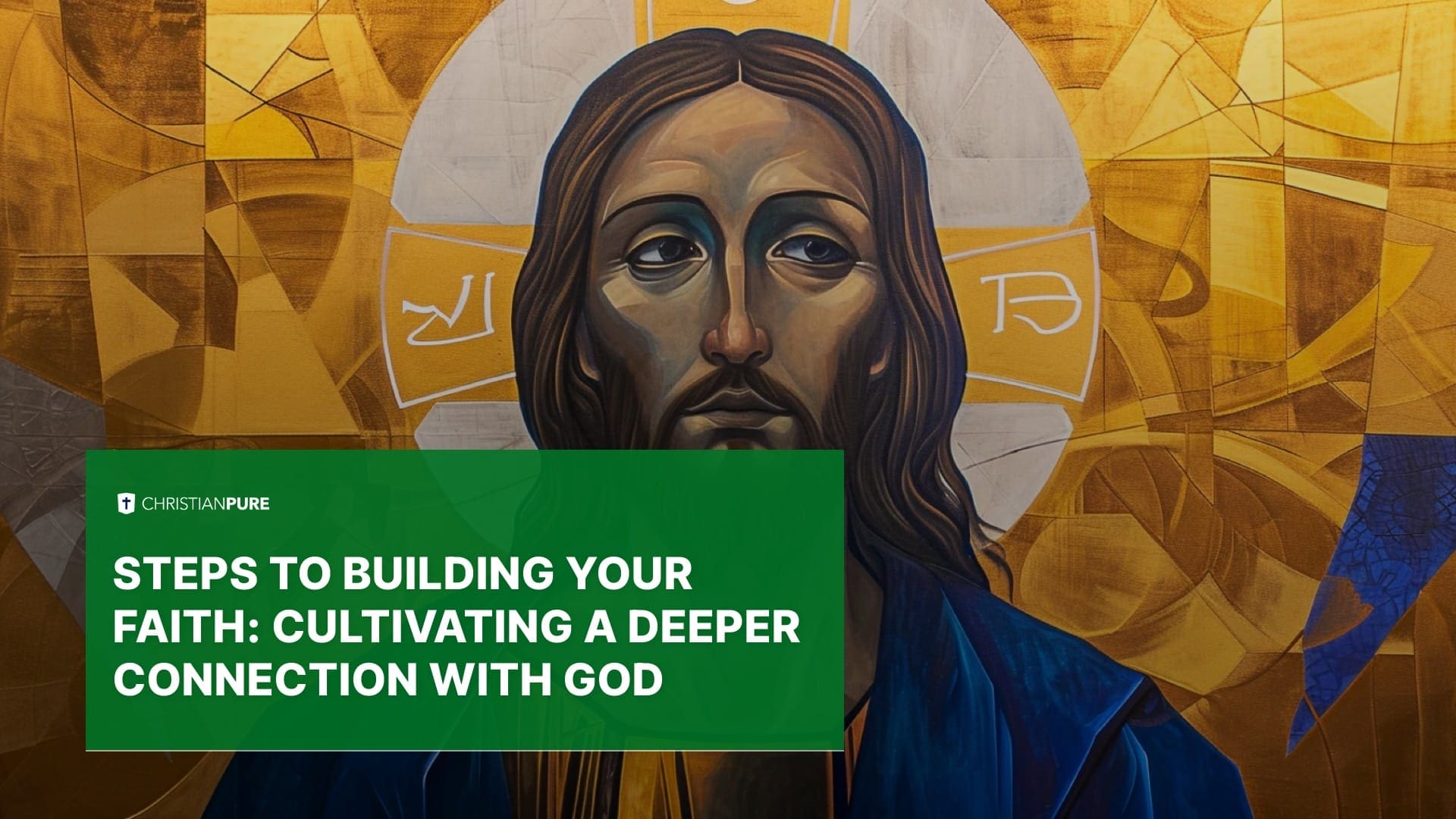 Steps to Building Your Faith: Cultivating a Deeper Connection with God ...